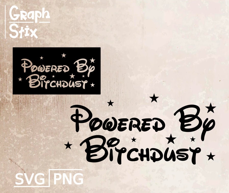 Powered by Bitchdust, Funny Text, Premium Vector Logo, Decal, Clipart ...