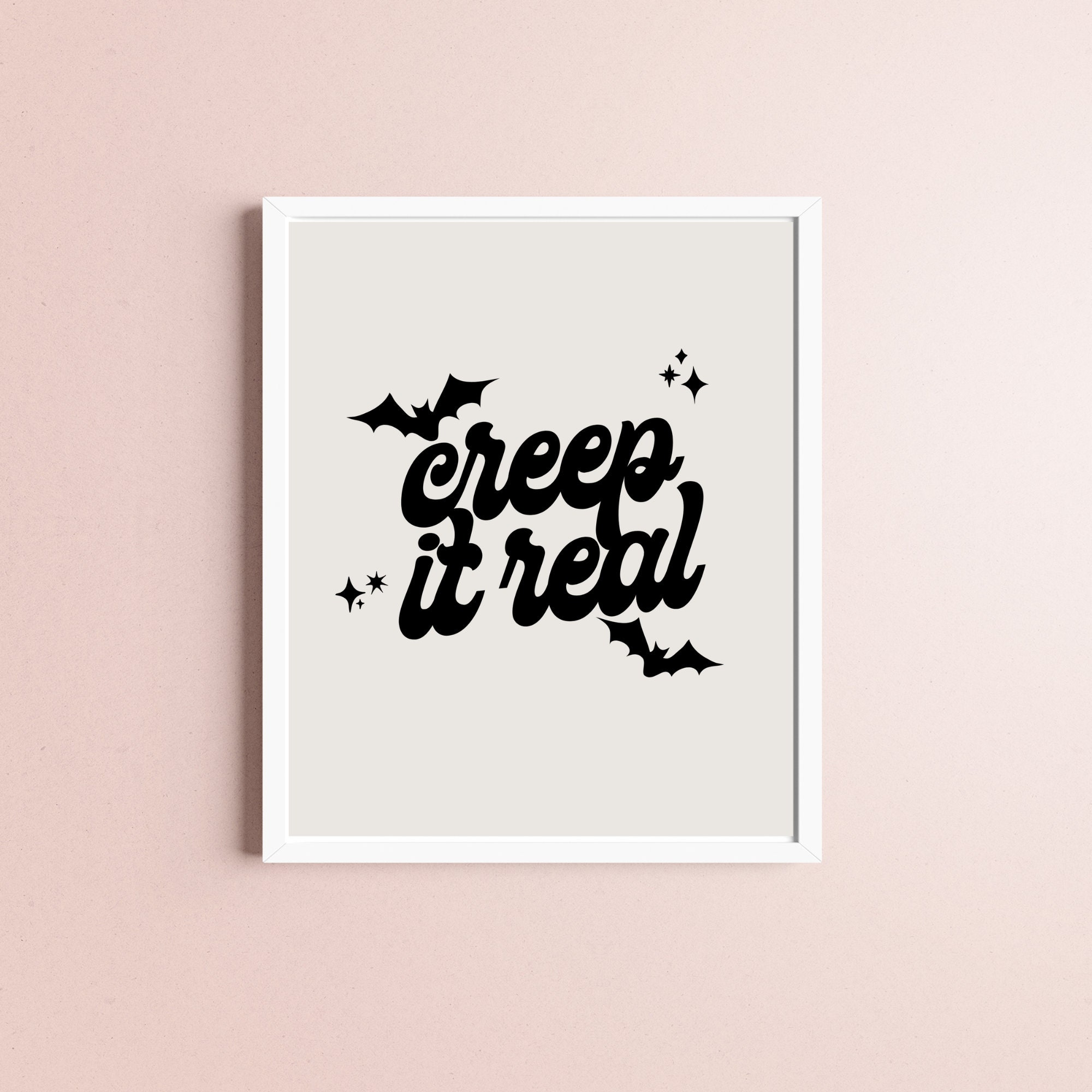 Creep It Real, Halloween Printable Wall Art - Etsy