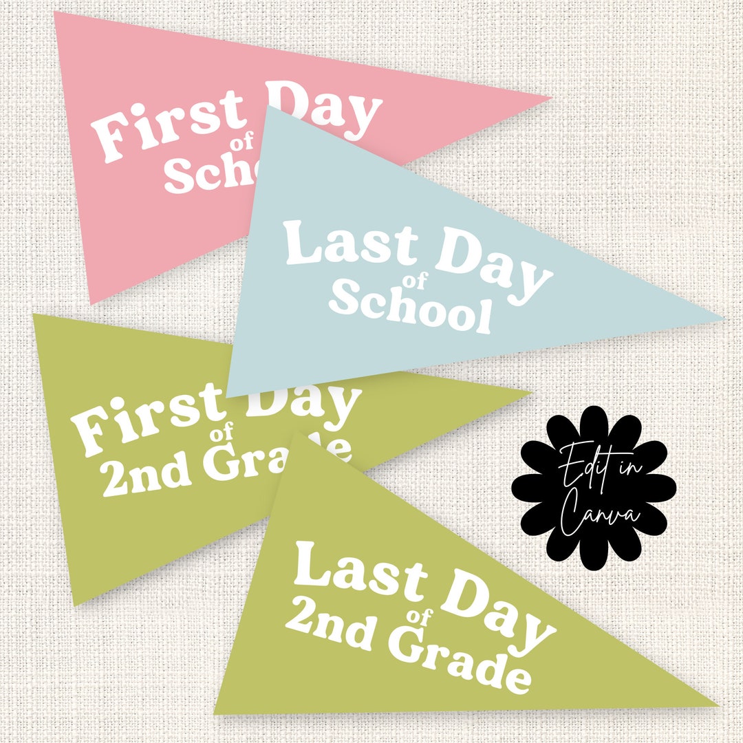 Editable Simple First Day of School Flag Signs - Etsy