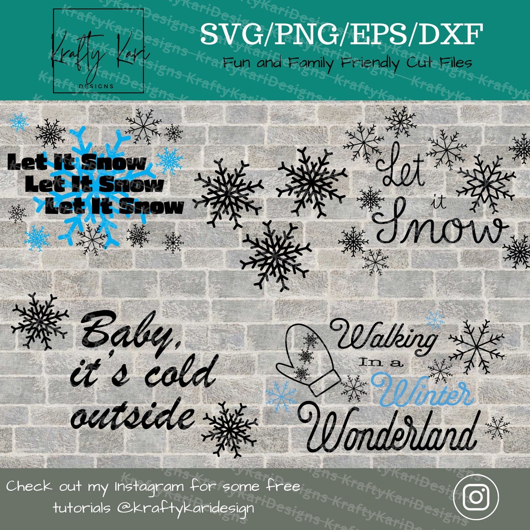 Winter SVG Bundle, Let It Snow SVG, Walking in a Winter Wonderland ...