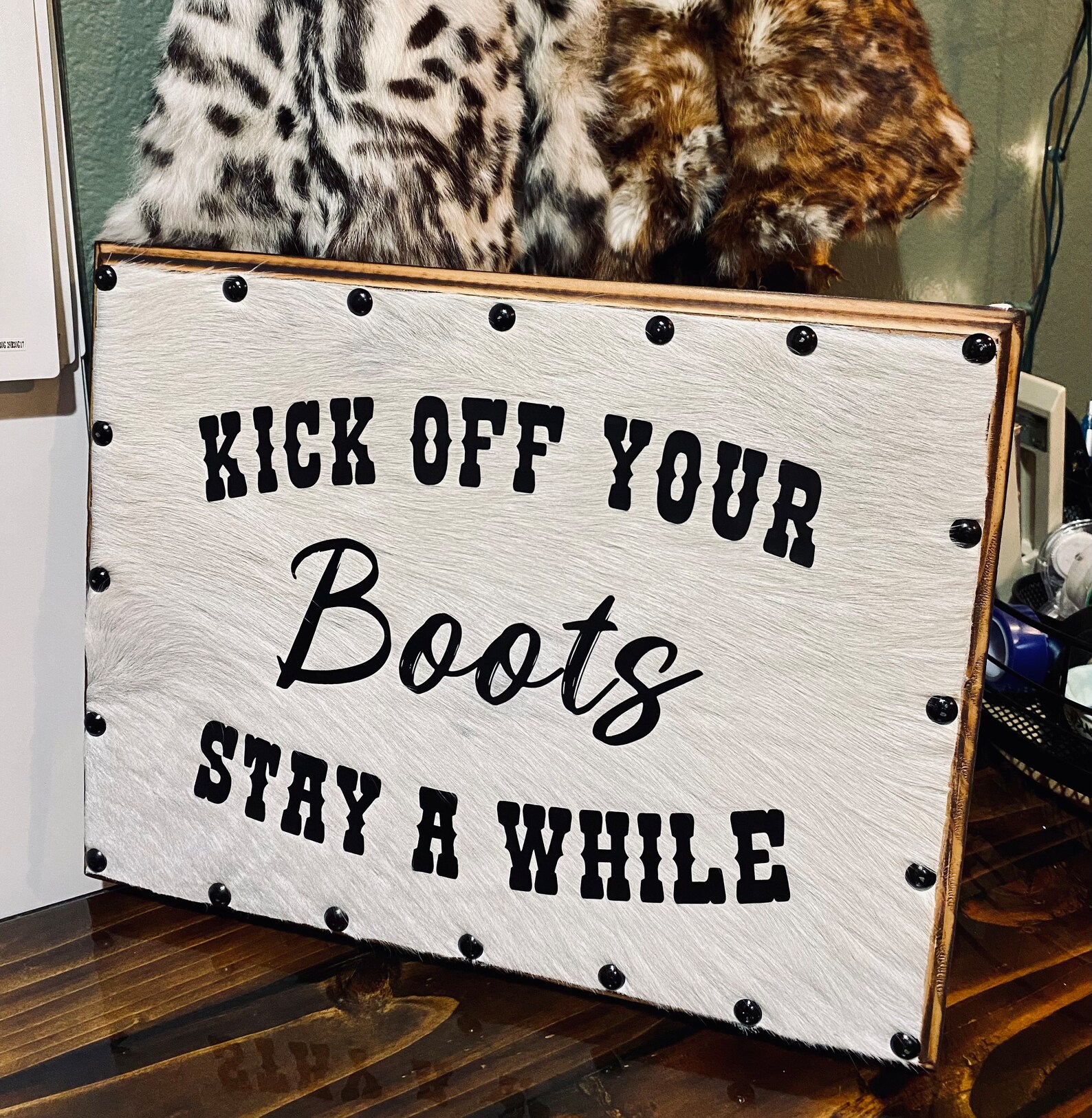 Kick off Your Boots Western Cowhide Sign *made to Order - Etsy