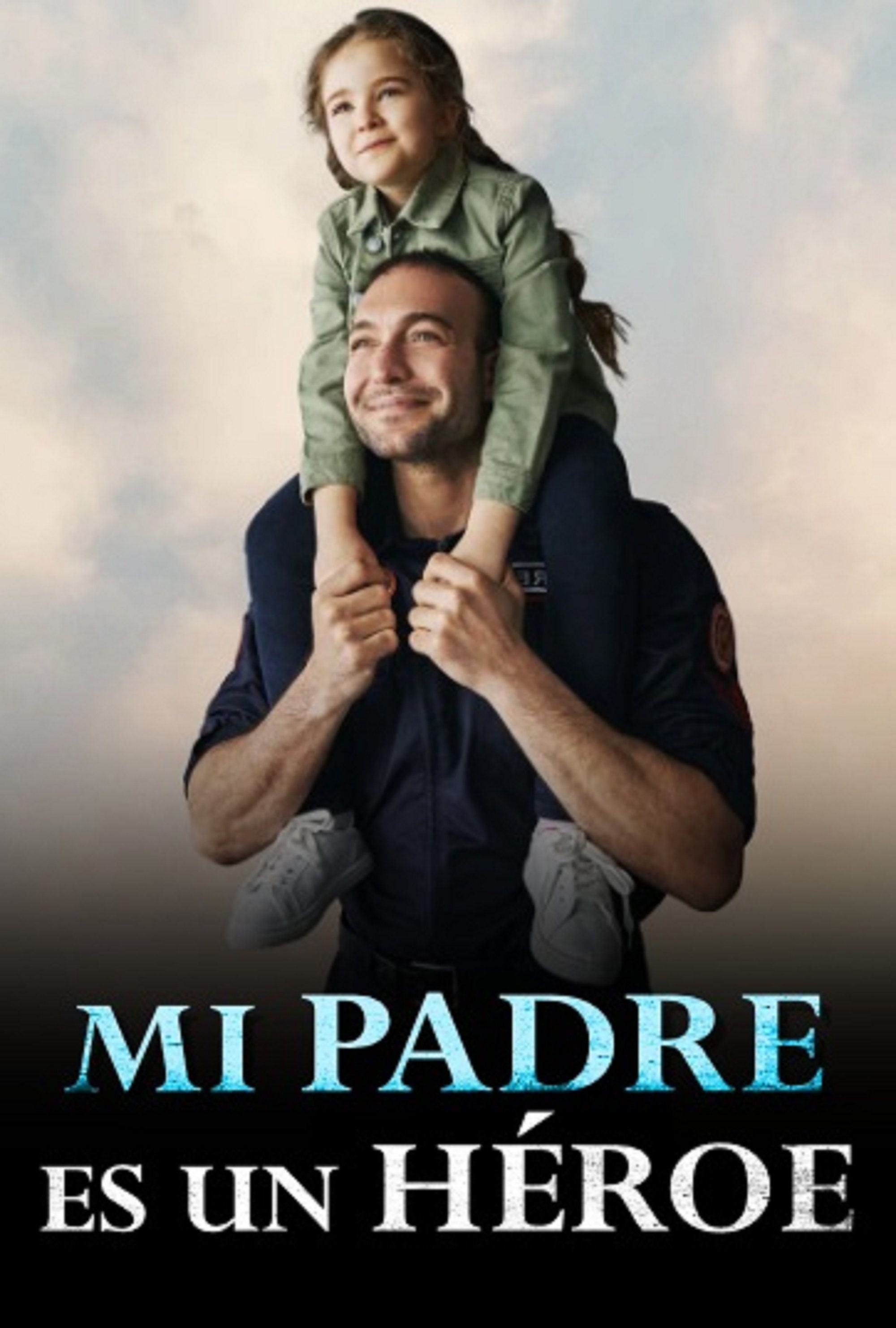 Arriba 60 Imagen Mi Padre Es Un Heroe Abzlocal Mx