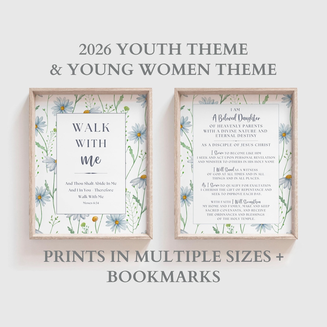 LDS 2026 Youth Theme - Young Women Theme - Prints and Bookmarks - Look ...
