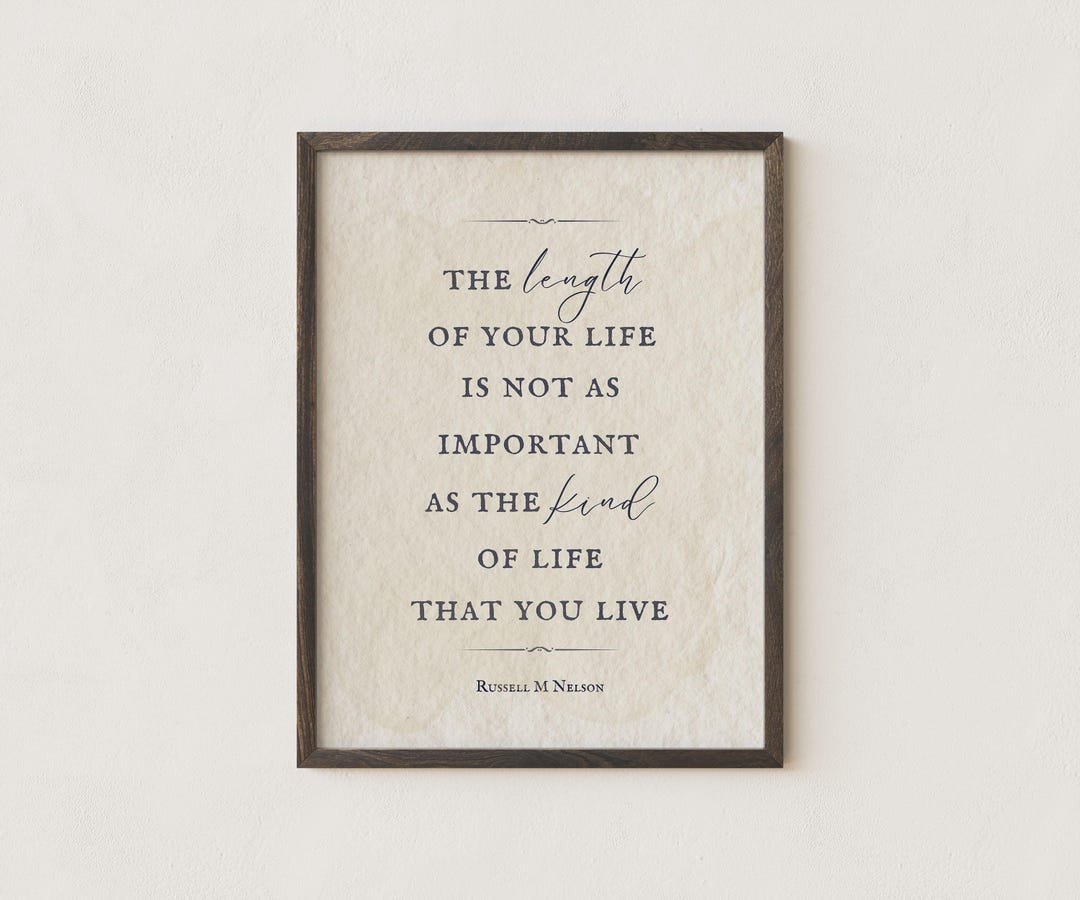 Russell M Nelson Birthday Talk Russell M Nelson Quote LDS Wall Art LDS ...