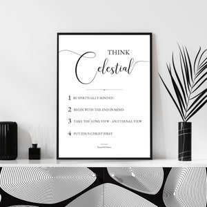 Think Celestial Print Russell M Nelson Quote LDS General Conference ...