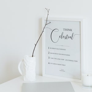 Think Celestial Print - Russell M Nelson Quote - LDS General Conference ...