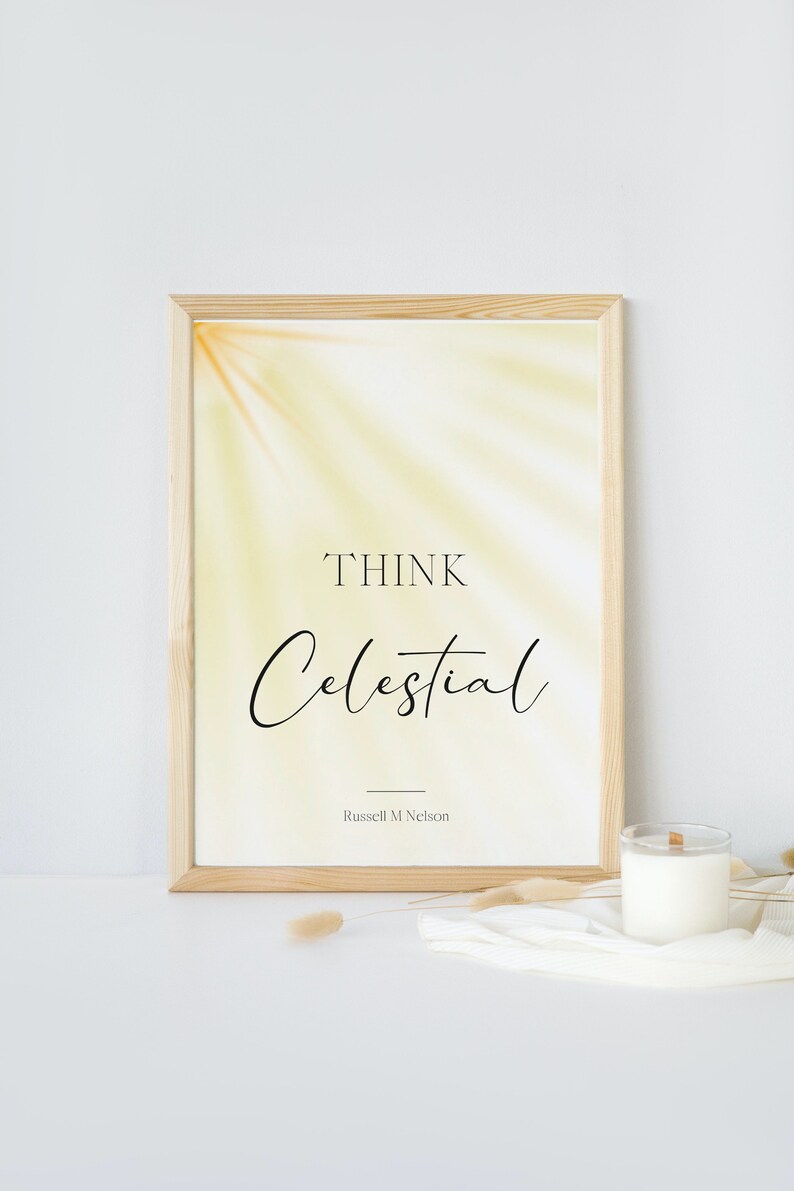 Think Celestial Print Russell M Nelson Zitat General - Etsy.de