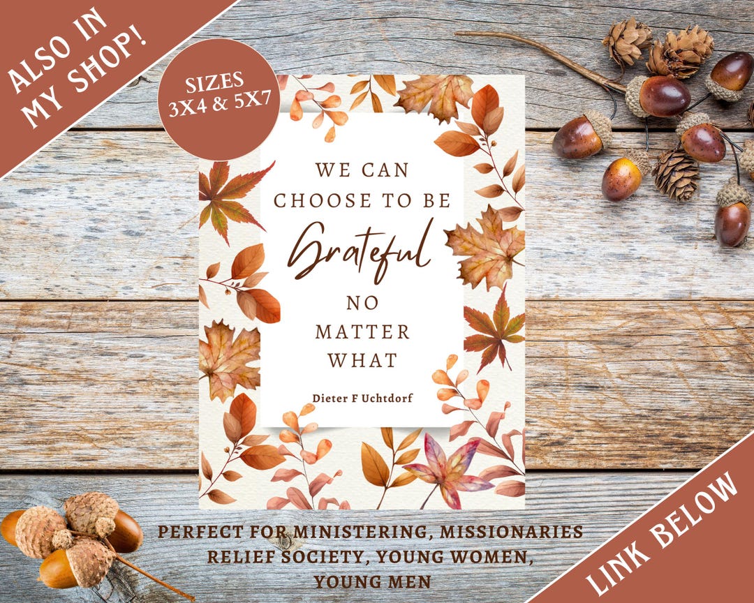 Thanksgiving Ministering Tag - Dieter F Uchtdorf Quote - Young Women ...