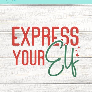Express Your Elf SVG, Sweater Png, Cute Holiday Svg, Red and Green Svg ...