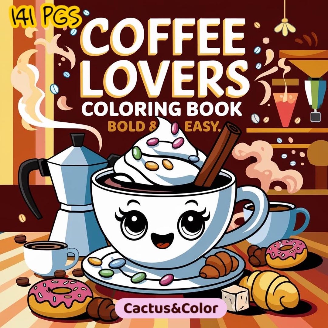 Coffee Lovers 141 Page Digital Coloring Book Instant Printable Pdf Cute ...