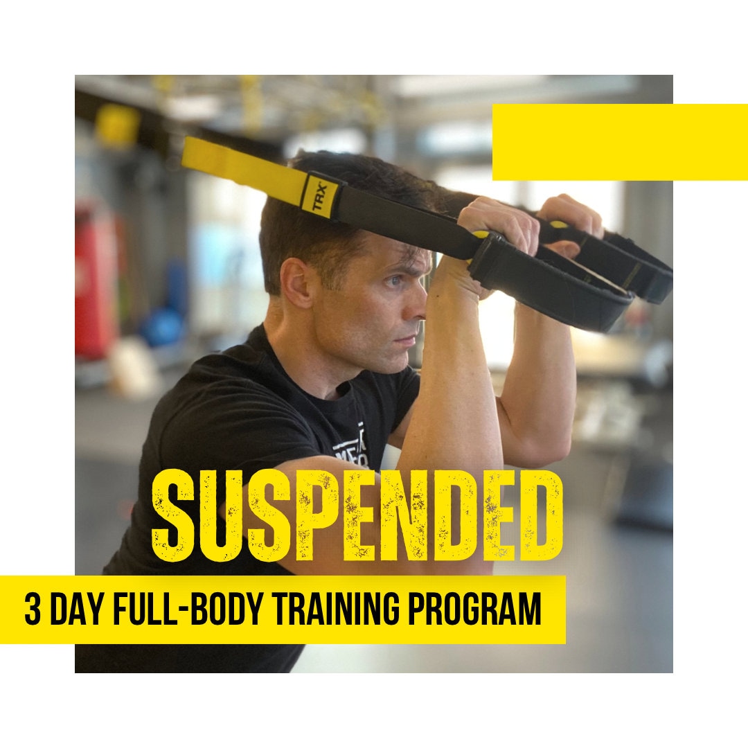 Suspended: 3 Day Full-body Training Program | Suspension Workouts ...