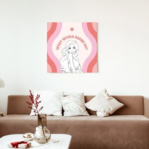 Barbie Inspired Poster Digital Wall Art Barbie Printable What Would ...