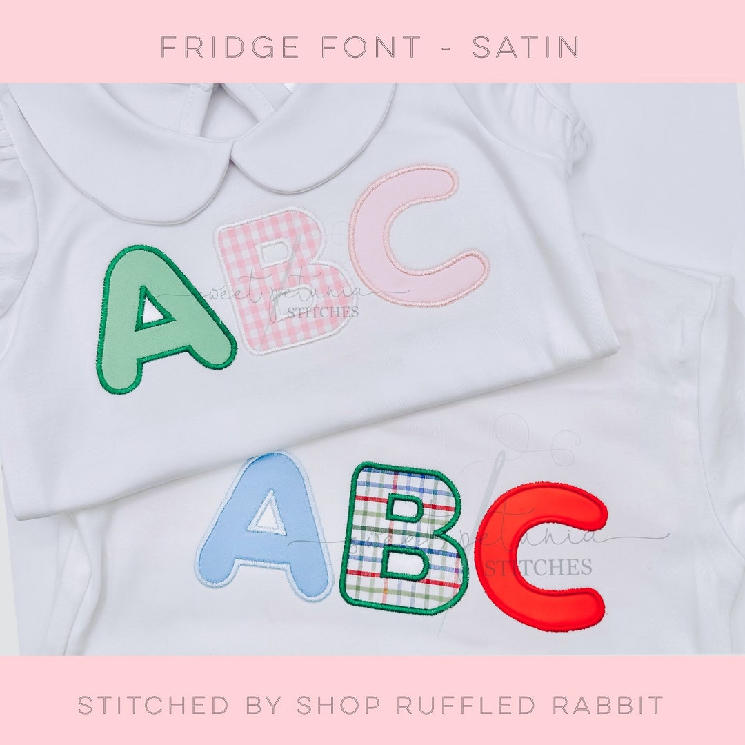 Fridge Font Letters ABC Alphabet ZZ Applique Font Embroidered Font BX ...
