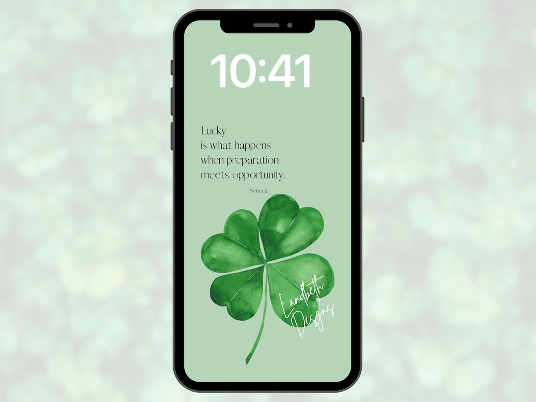 Clover Quote iPhone Wallpaper: Lucky Lock Screen (digital Download) - Etsy
