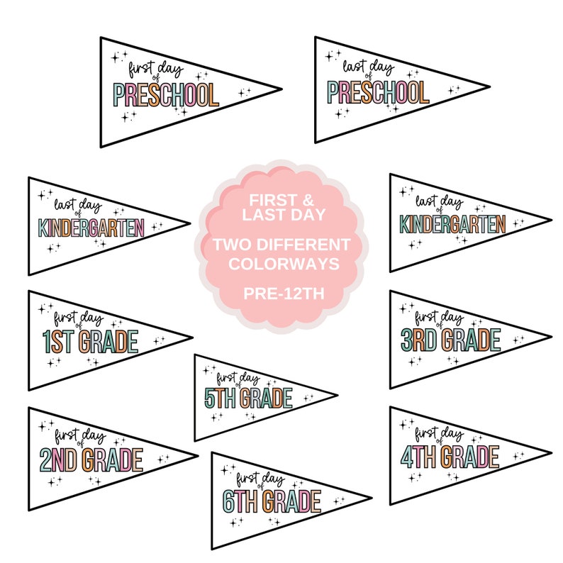 First and Last Day of School Flags, Printable Back to School Pennant ...