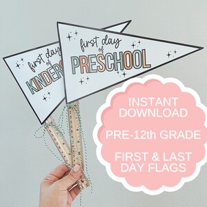 First and Last Day of School Flags, Printable Back to School Pennant ...