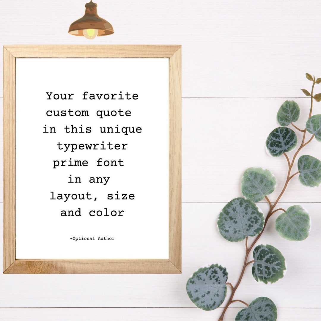 Modern Custom Typewriter Quote Print, Poem, Song Lyrics, Bible Verse ...