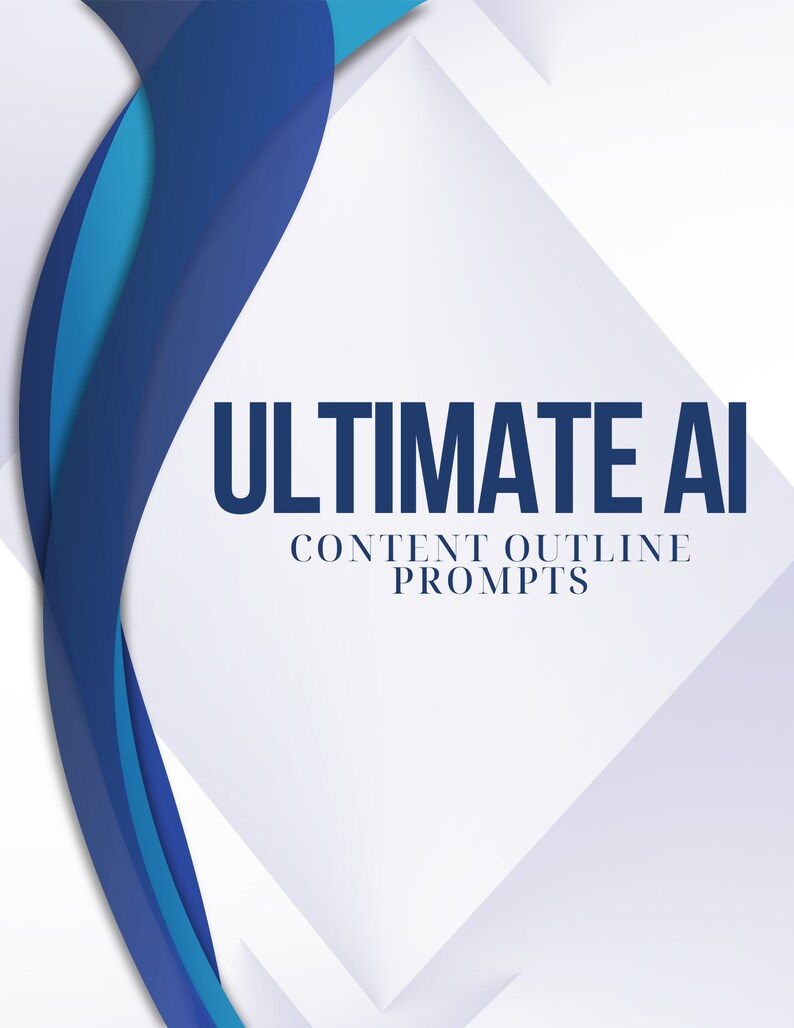 Ultimate AI Content Outline Prompts - Etsy