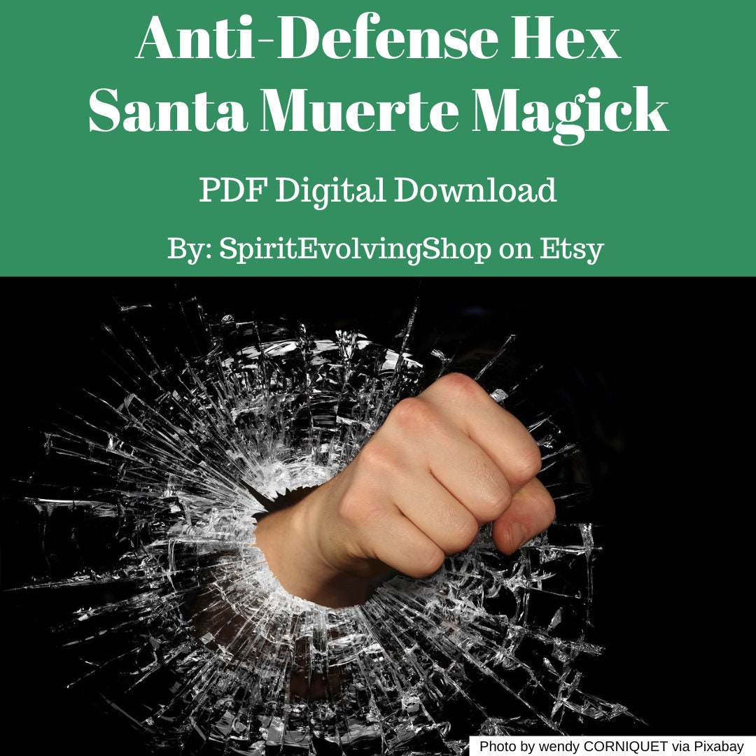 Santa Muerte Anti Defense Hex Pdf Ritual Instructions - Etsy