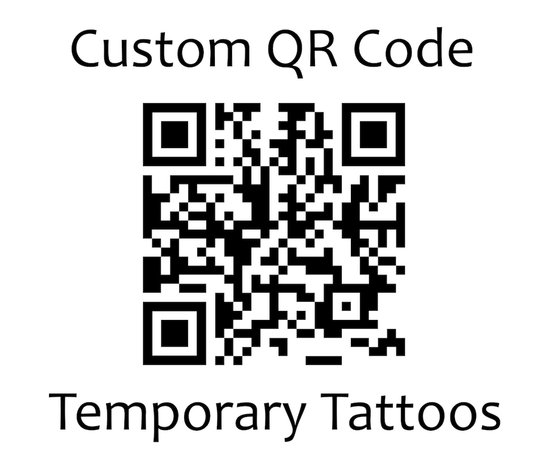 Custom QR Code Temporary Tattoos Made to Order - Etsy