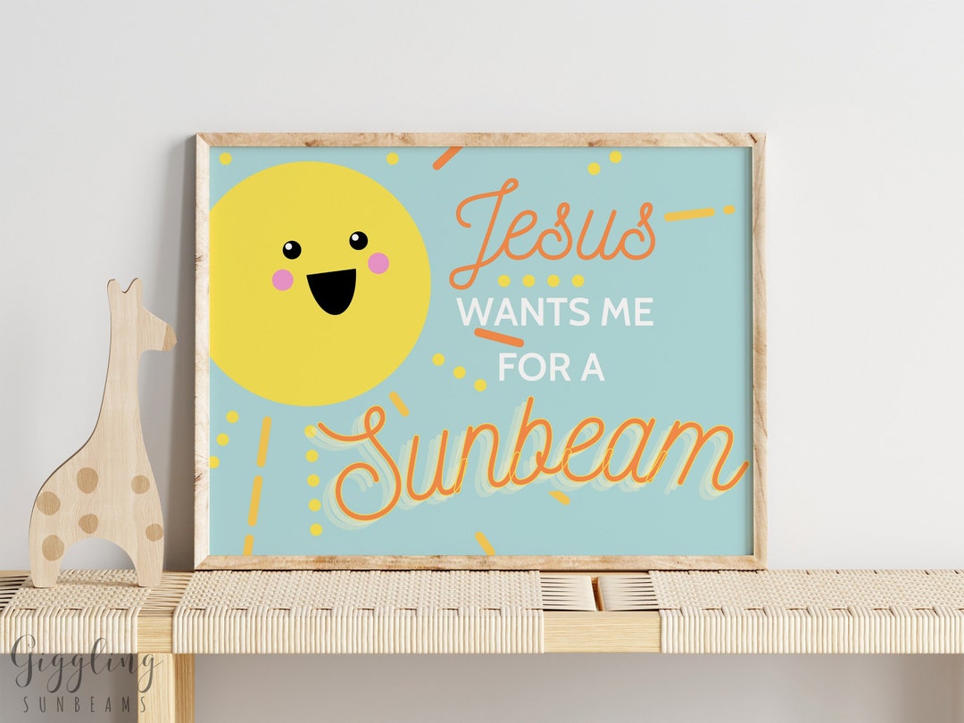 Jesus Wants Me for a Sunbeam Primary Wall Decor for Room Gift for Child ...