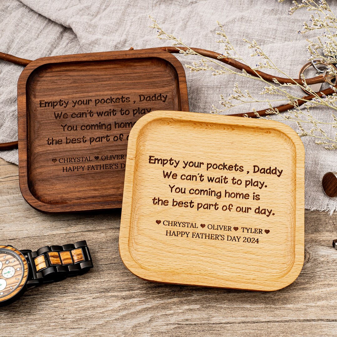 Empty Your Pockets Daddy, Custom Engraved Wood Tray, Father's Day Gift ...