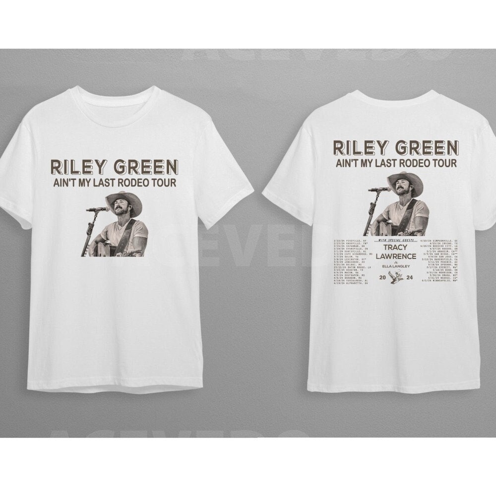 Riley Green Tour 2024 Shirt, Riley Green Ain't My Last Rodeo Tour 2024 ...