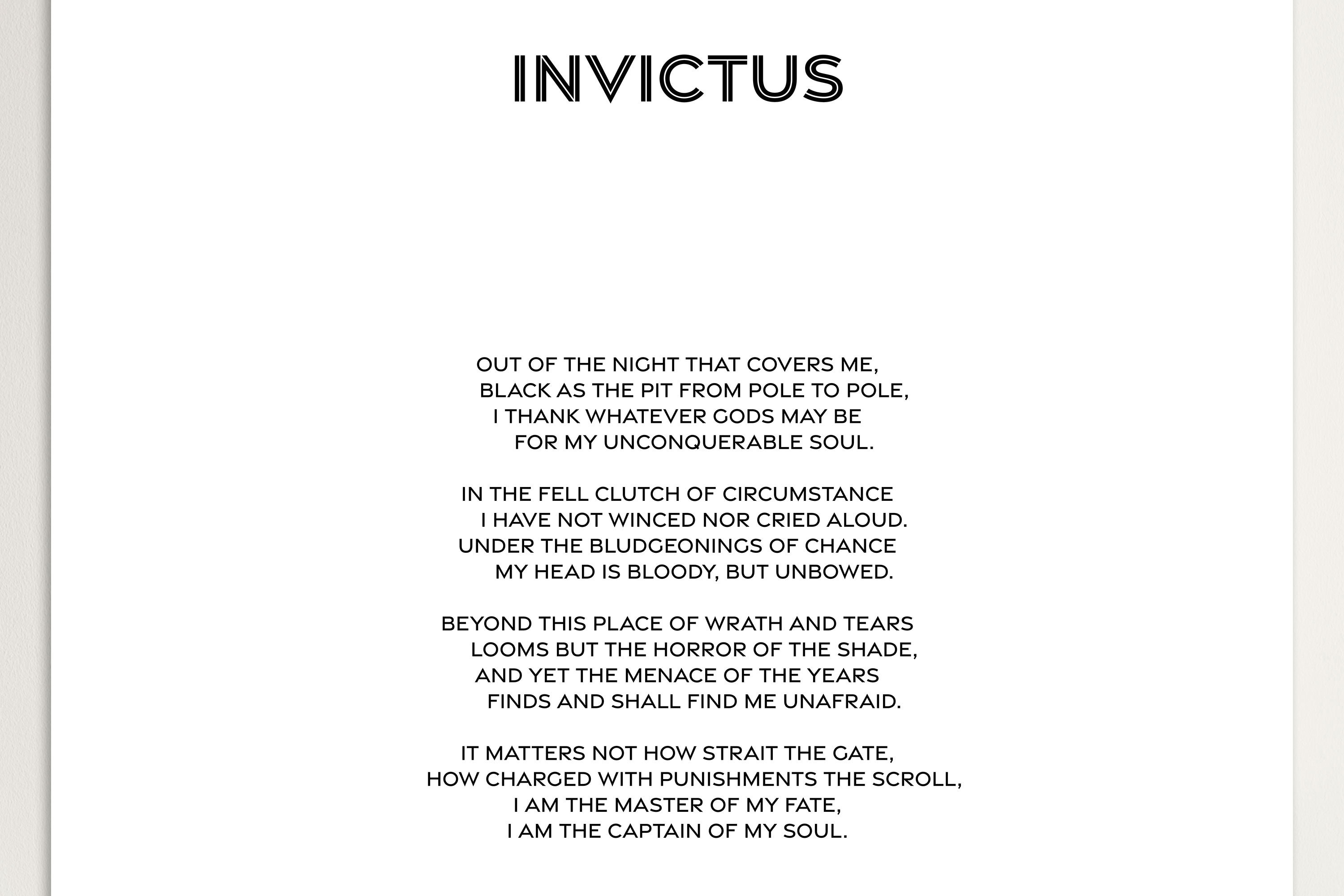 Invictus Poem 'I Am the Master of My Fate, I Am the Captain of My Soul ...