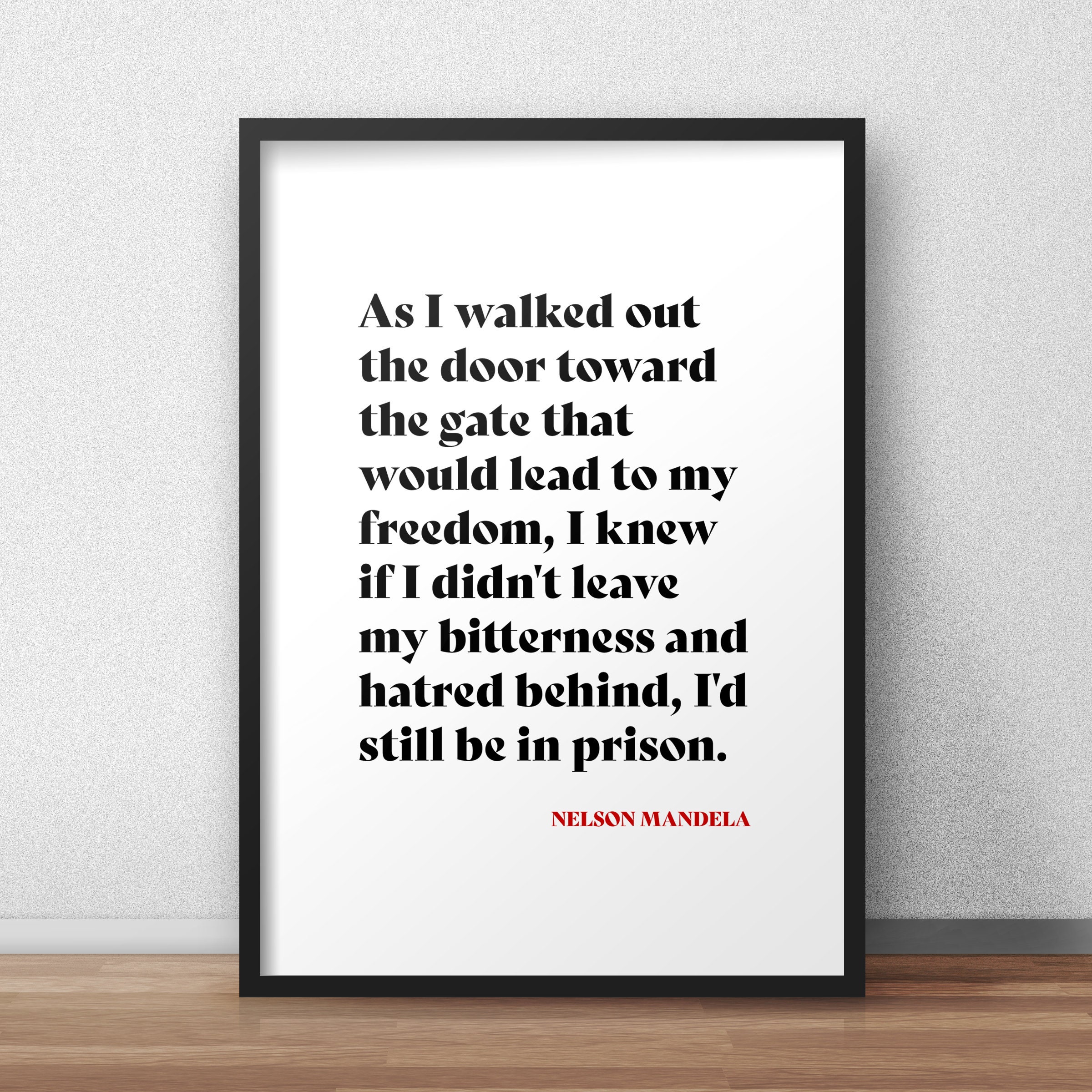 Nelson Mandela Quote 'as I Walked Out the Door Toward the - Etsy