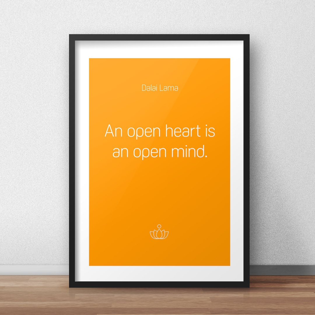 Dalai Lama Quote 'an Open Heart is an Open Mind' - Etsy