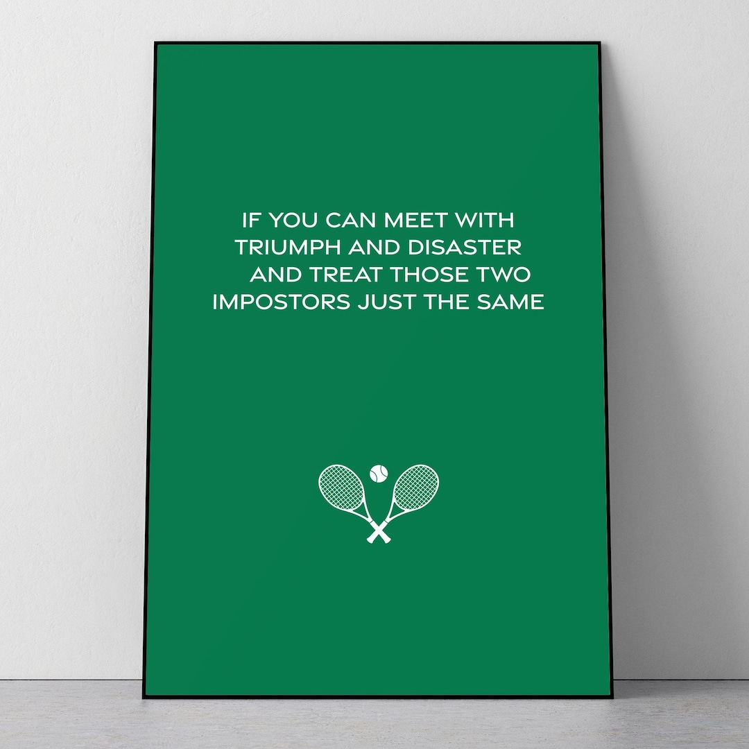 Digital File Poem by Rudyard Kipling at Wimbledon If You Can Meet With ...