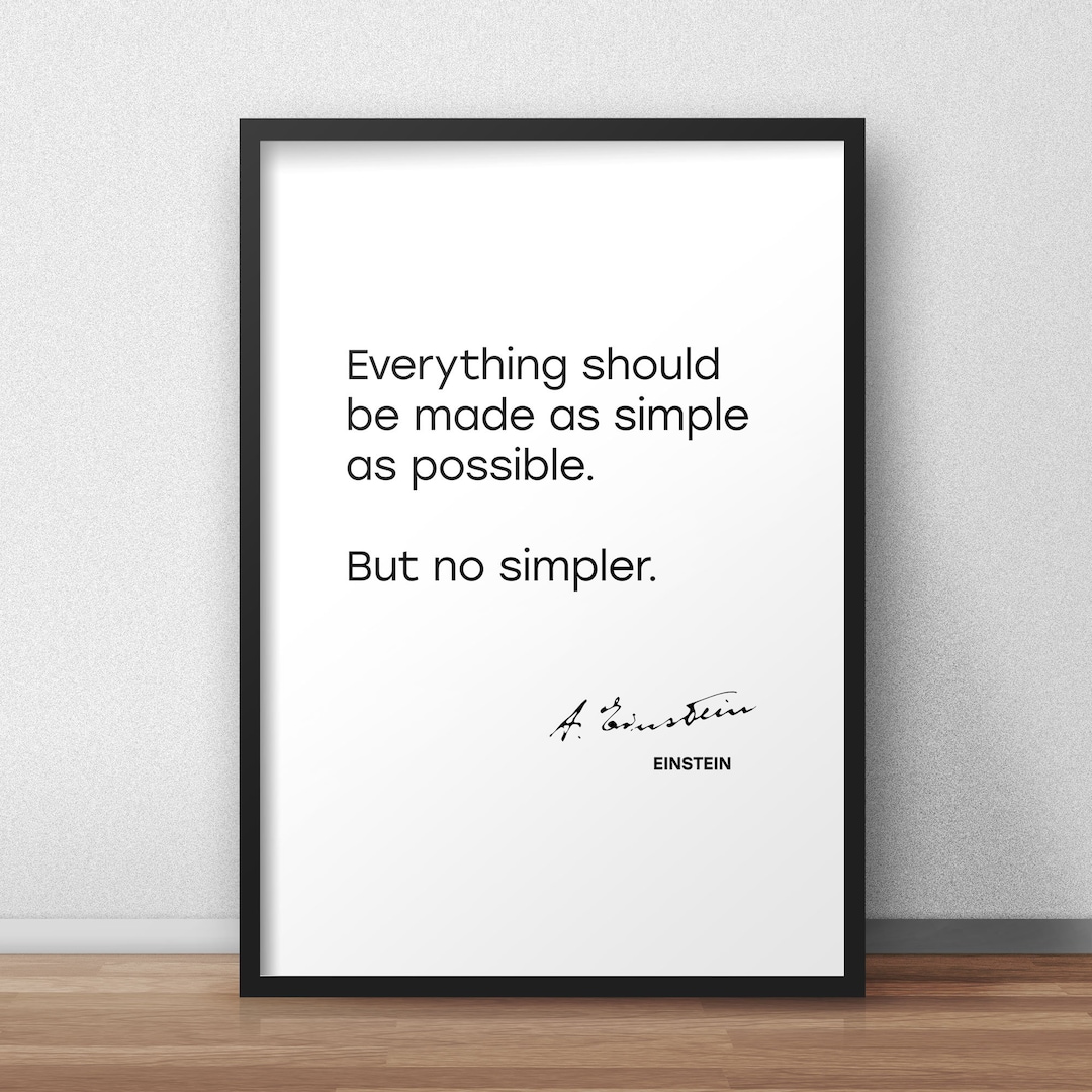 Instant Download | Einstein Quote 'everything Should Be Made as Simple ...