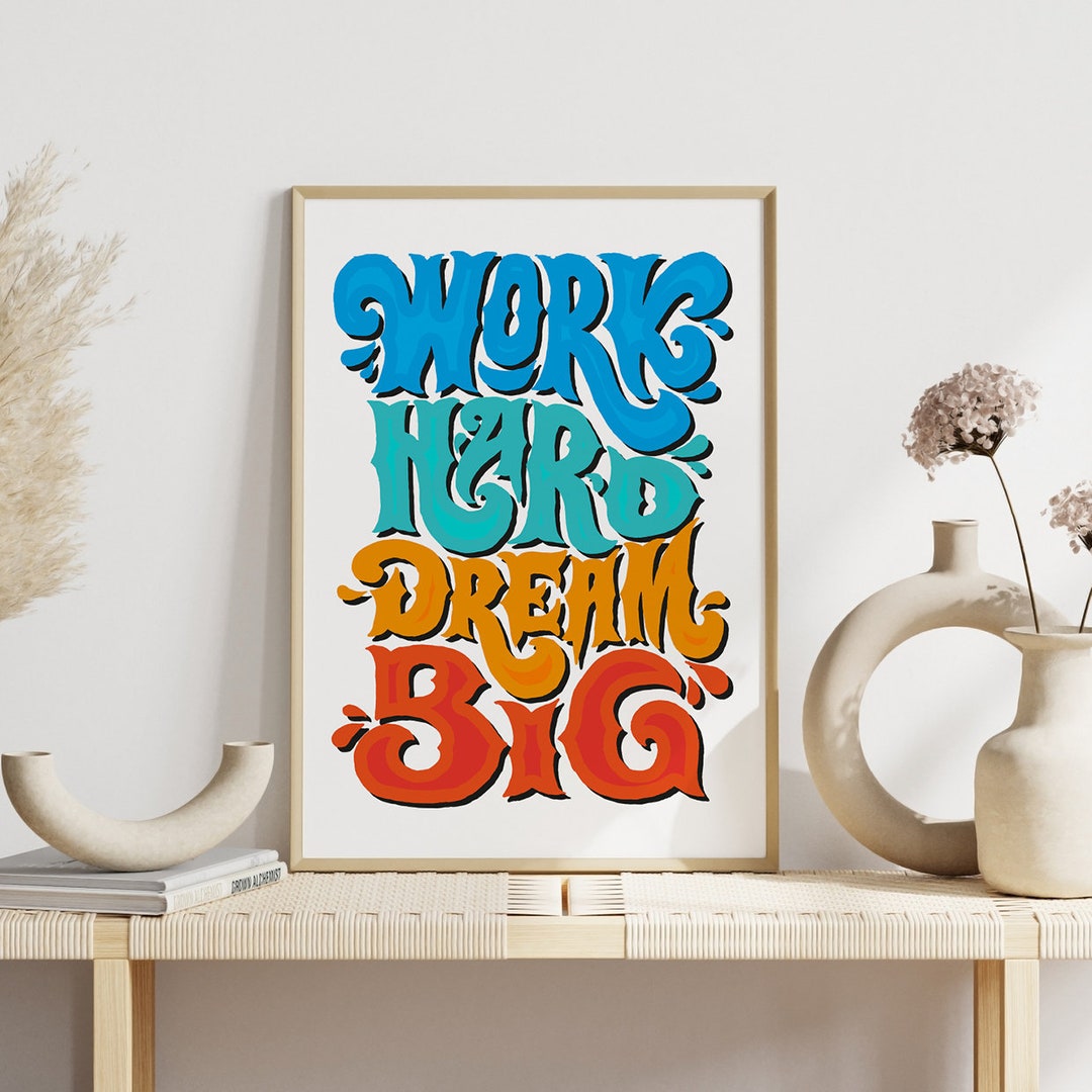 Work Hard Dream Big, Wall Art Poster, Motivational Quote, Office Decor ...