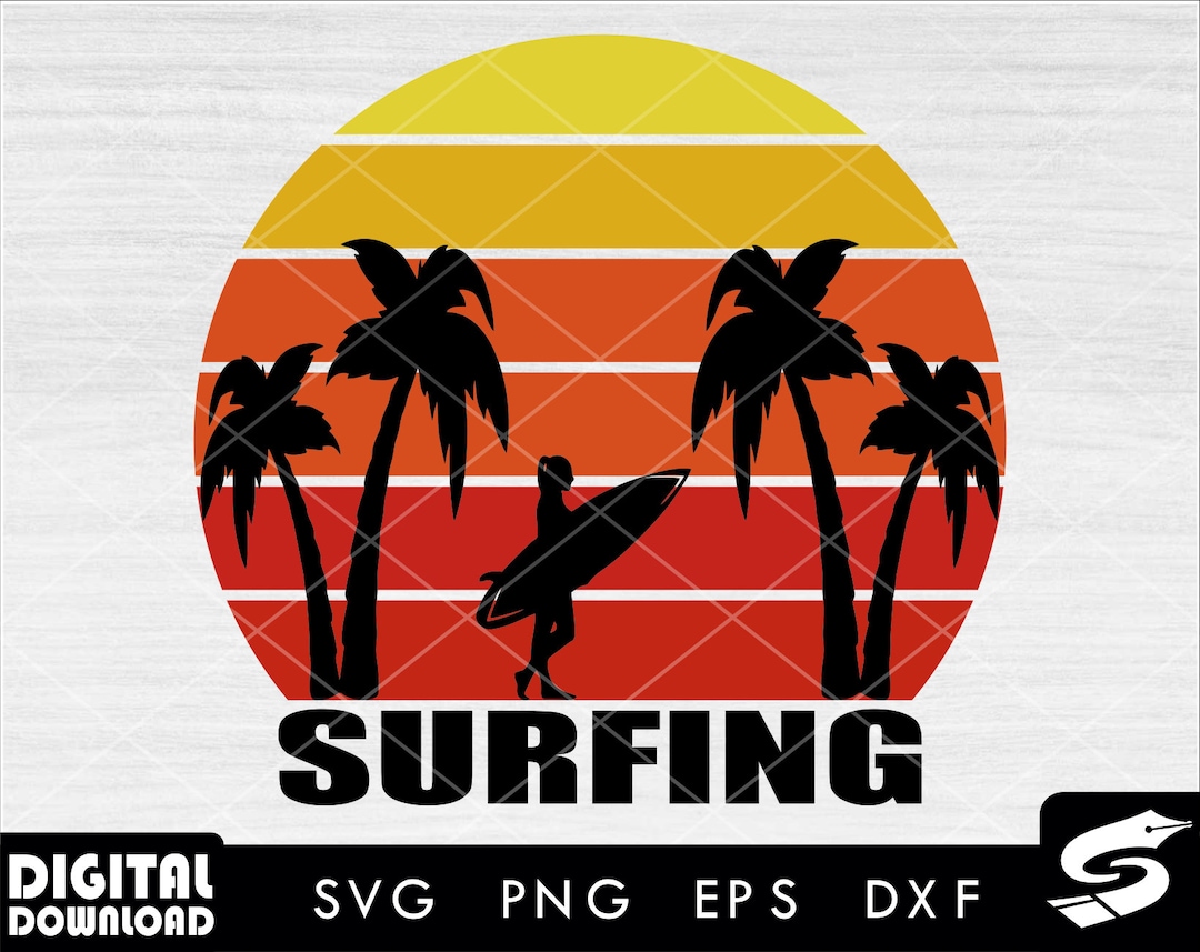 Retro Surfing SVG, Surfing SVG, Surf Svg, Surfboard Svg, Surfer Svg ...