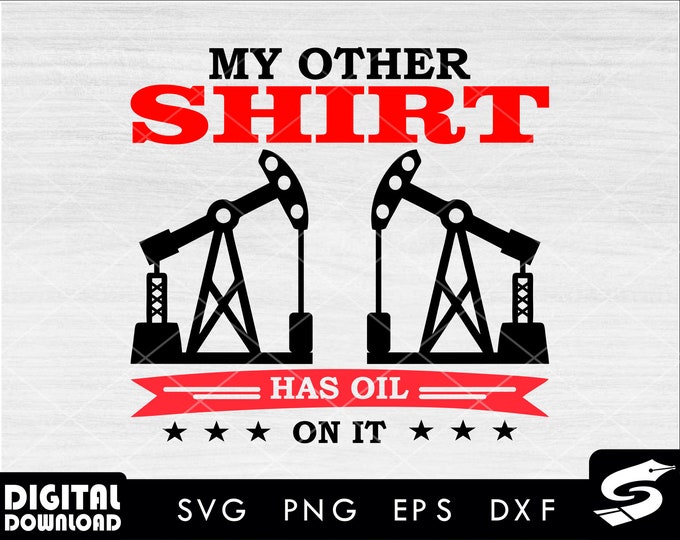 Oil Rig SVG, Oil Derrick Svg, Oil Field Svg, Rig Life SVG Cut Table ...