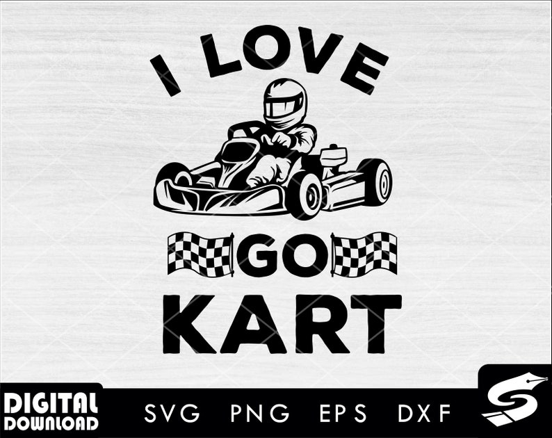 I Love Go Kart Svg, Kart Racing Svg, Go Kart Racer Svg, for Go Kart Lovers - Etsy