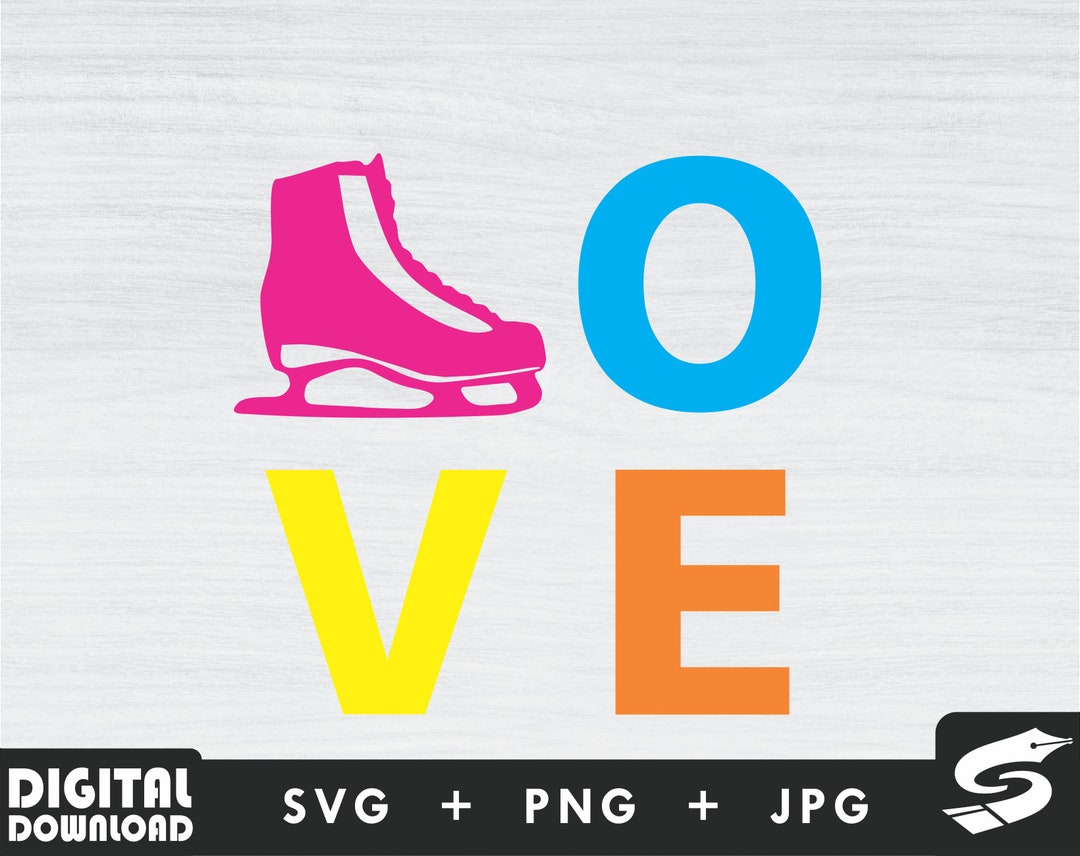 Love Svg, Ice Skating Svg, Ice Skates Svg, Ice Skater Svg,winter Sports ...