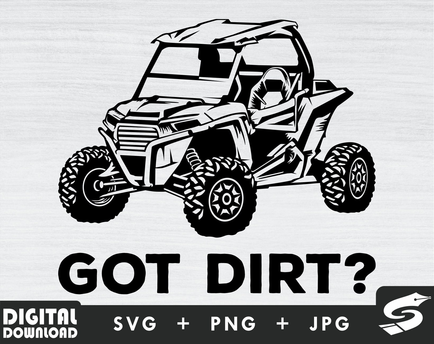 Got Dirt Utv Svg, Atv Svg, Utv Svg, Quad Bike Svg, Mud Riding Svg, for ...
