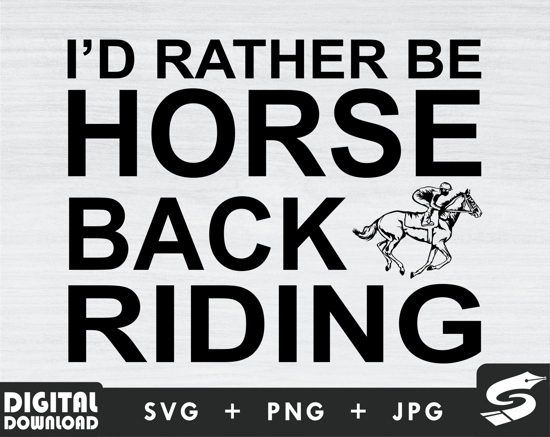I'd Rather Be Horse Back Riding Svg, Horse Shirt Svg, Horse Silhouette ...