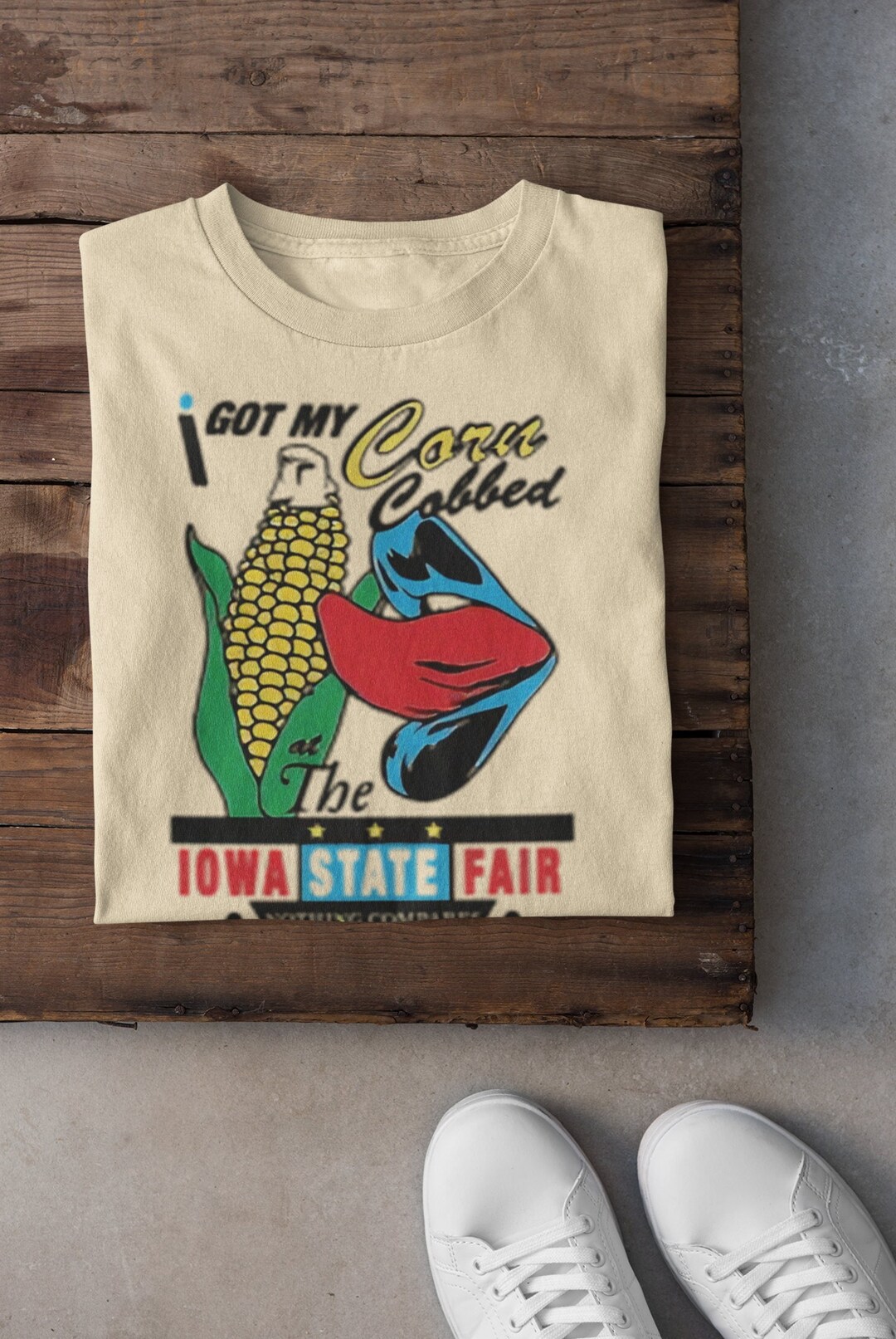 I Got My Corn Cobbed at the Iowa State Fair T-shirt Funny Meme Hoodie ...