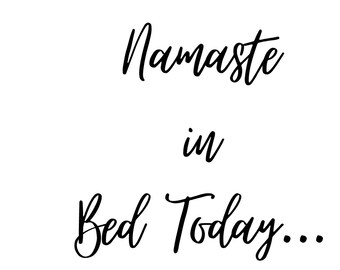 Namaste Namaste in Bed PNG Eye Mask Sleep Mask Digital - Etsy