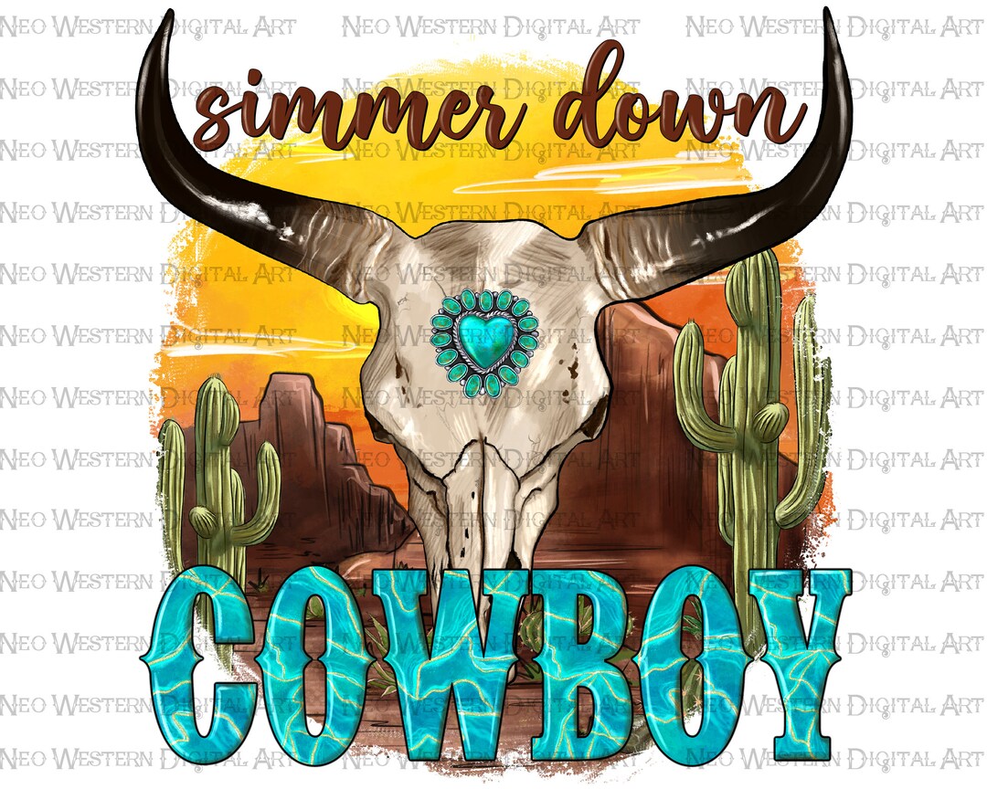 Simmer Down Cowboy Png Sublimation Design Download, Bull Skull Png ...
