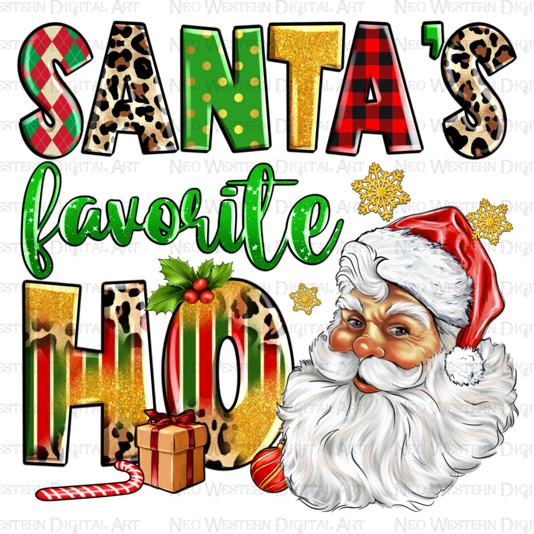 Santa's Favorite Ho Png Sublimation Design Download, Merry Christmas ...