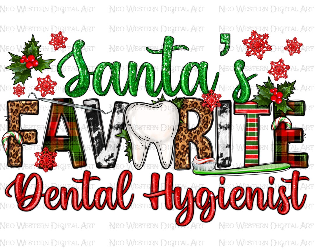 Santa's Favorite Dental Hygienist Christmas Png, Christmas Png, Santa's ...