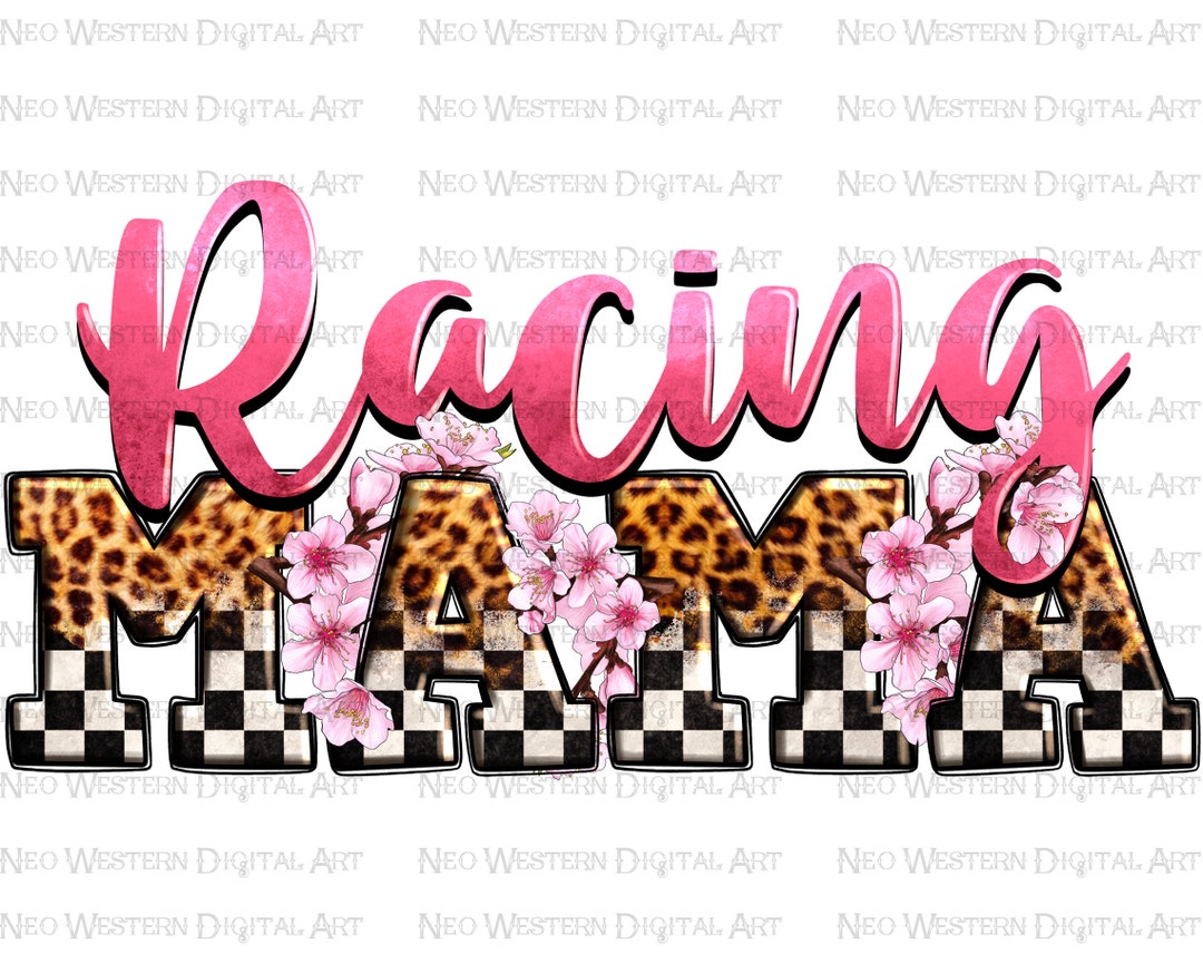 Racing Mama Png Sublimation Design Download, Mother's Day Png, Race ...