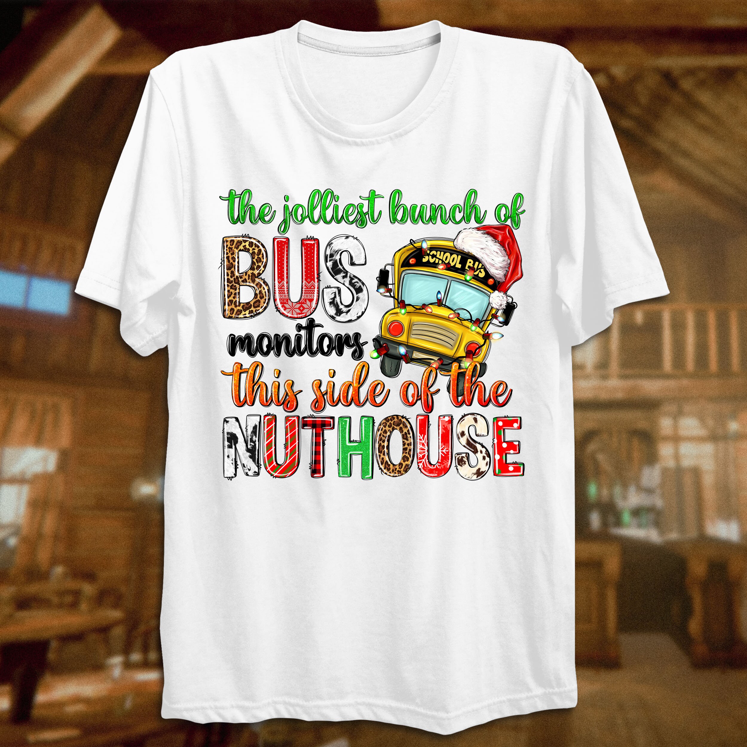 The Jolliest Bunch of Bus Monitors This Side of the Nuthouse Png, Merry ...