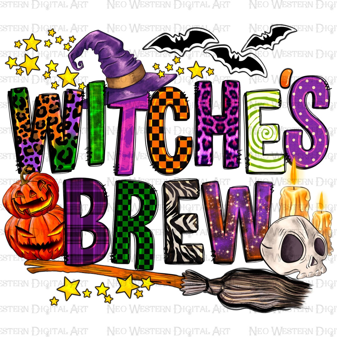 Witche's Brew Png Sublimation Design Download, Happy Halloween Png ...