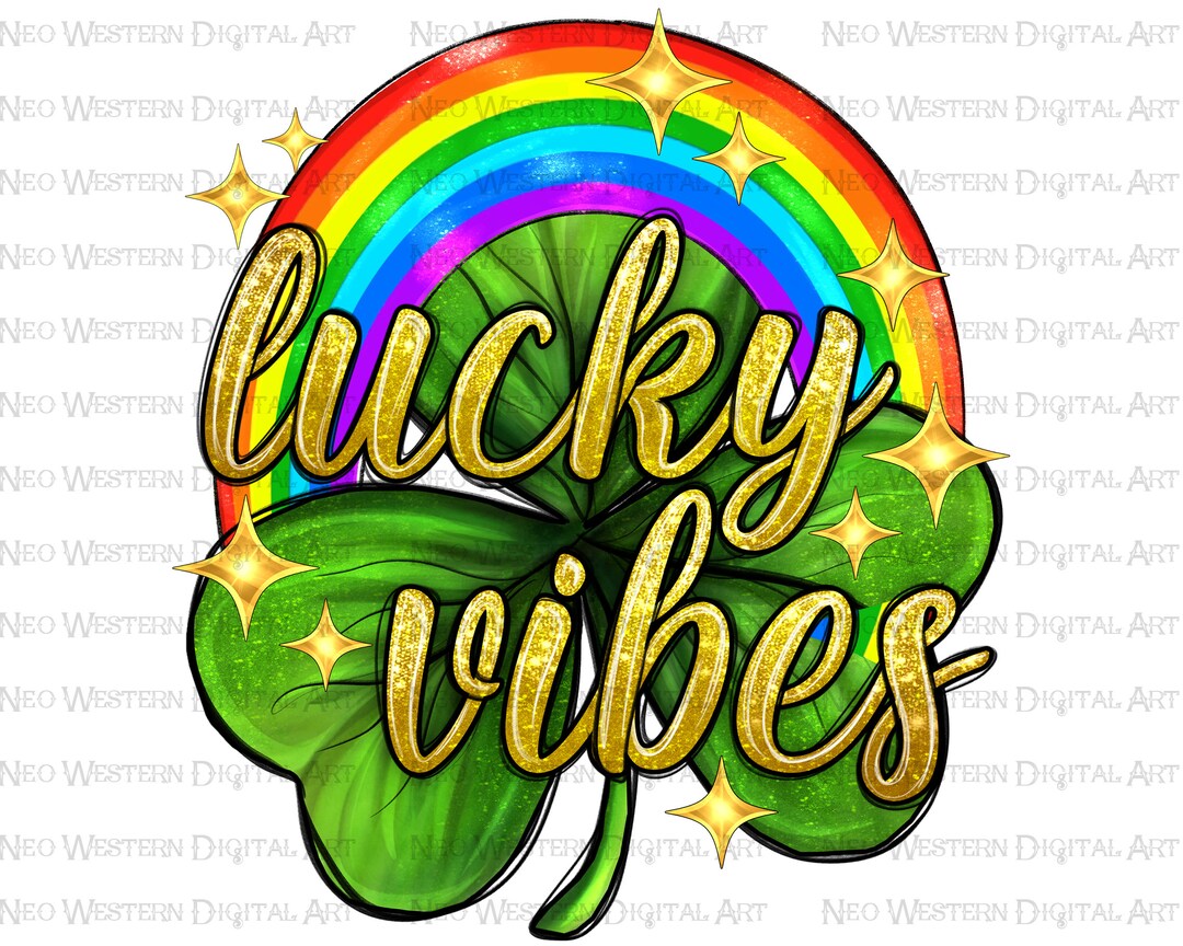 Lucky Vibes Png Sublimation Design Download, St. Patricks Day Png ...