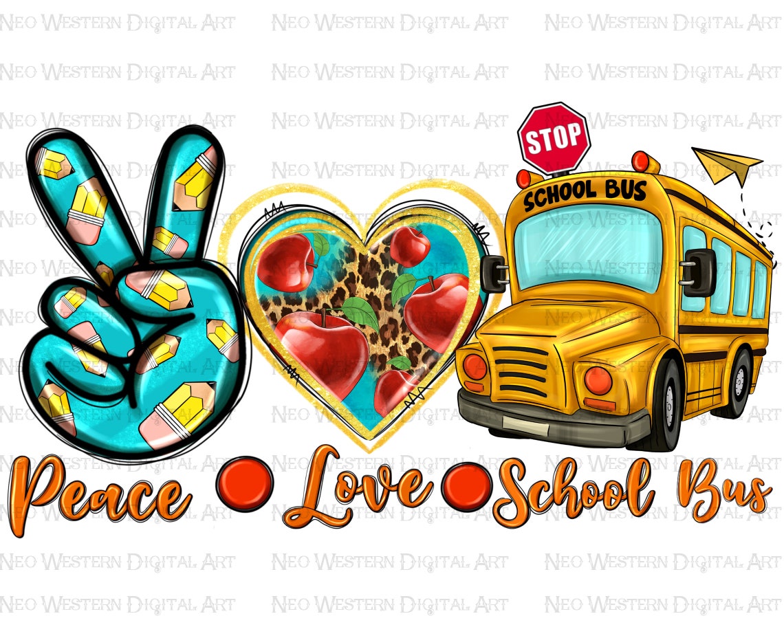 Peace Love School Bus Png Sublimation Design Download School - Etsy