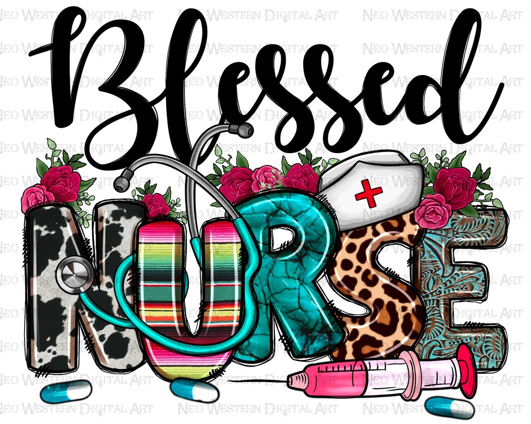 Blessed Nurse Png Sublimation Design Download, Nurse Png Design ...